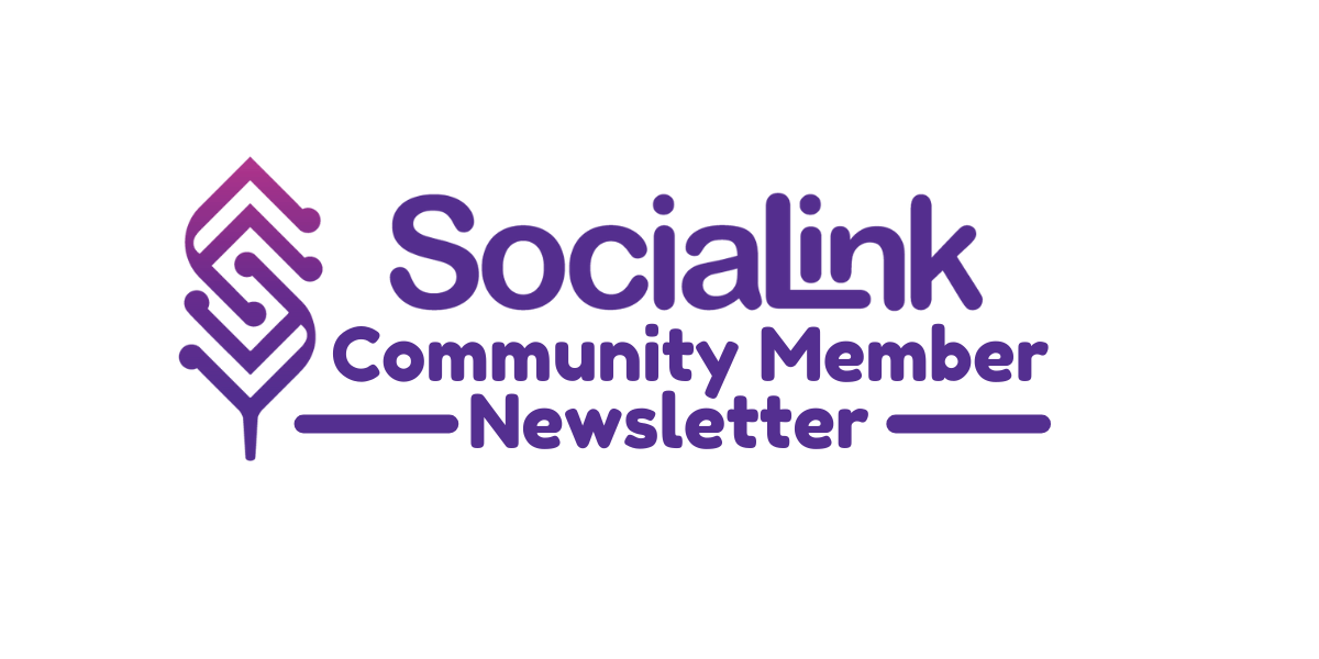 Community Member Newsletter – Vol 5 2025 - SociaLink
